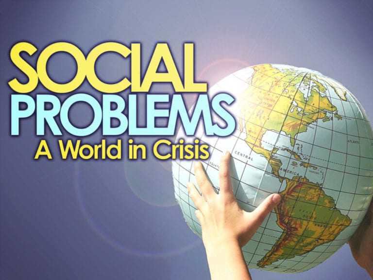 Social Problems I : A World in Crisis - eDynamic Learning