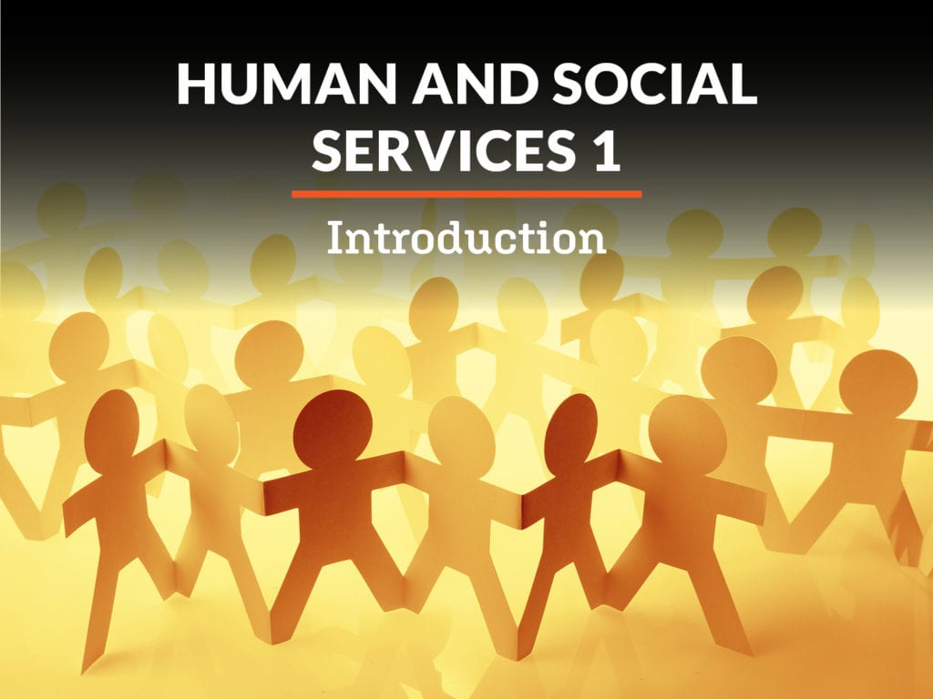 Human and Social Services 1 - eDynamic Learning