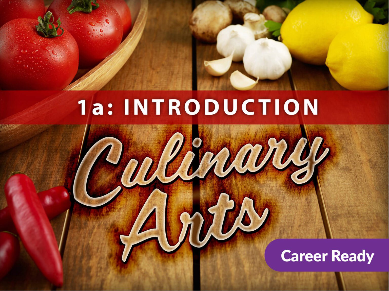 Culinary Arts 1a: Introduction - eDynamic Learning