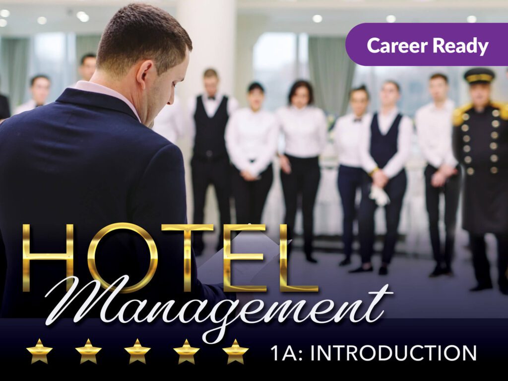 Hotel Management 1a: Introduction - eDynamic Learning
