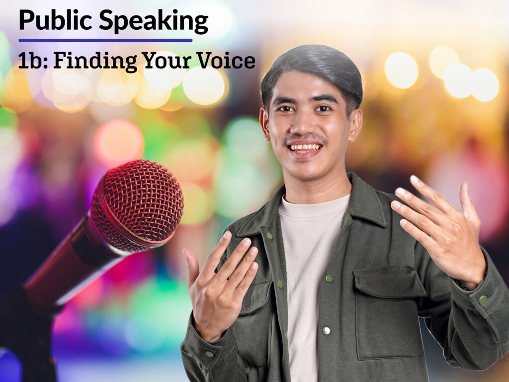 Public Speaking 1b: Finding Your Voice - eDynamic Learning