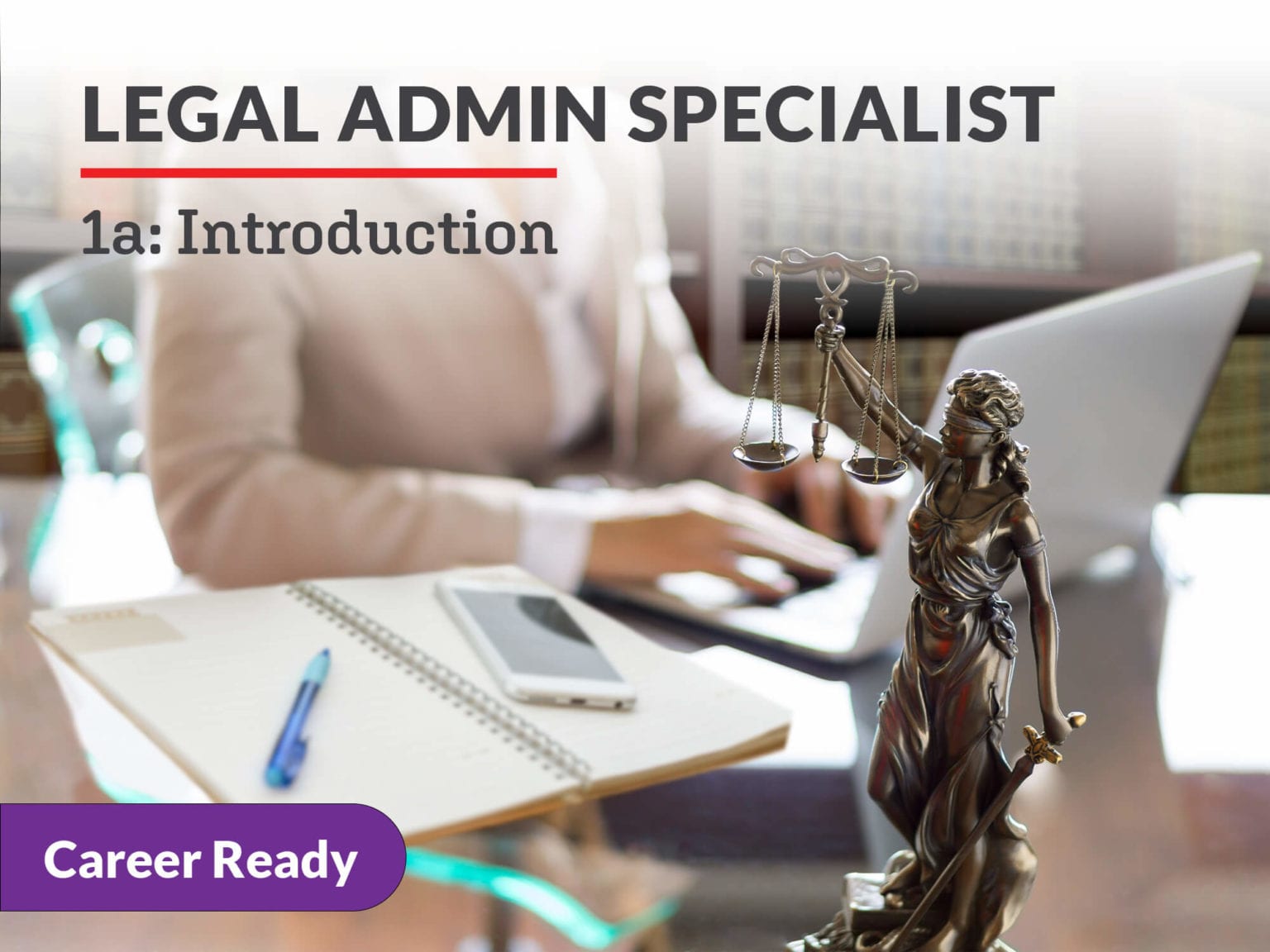 Legal Admin Specialist 1a: Introduction - eDynamic Learning