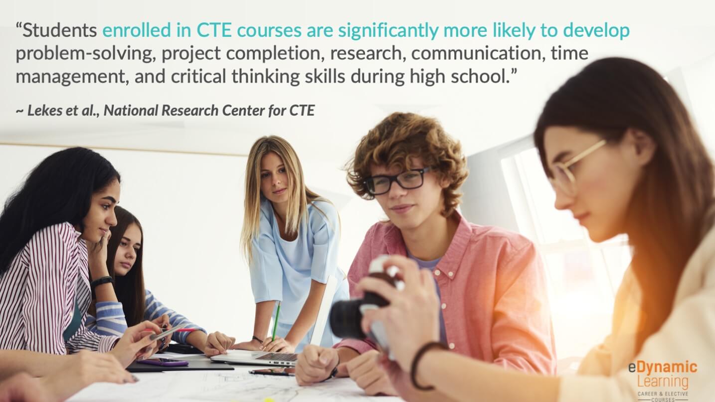 6 Reasons Why CTE Is So Important - eDynamic Learning