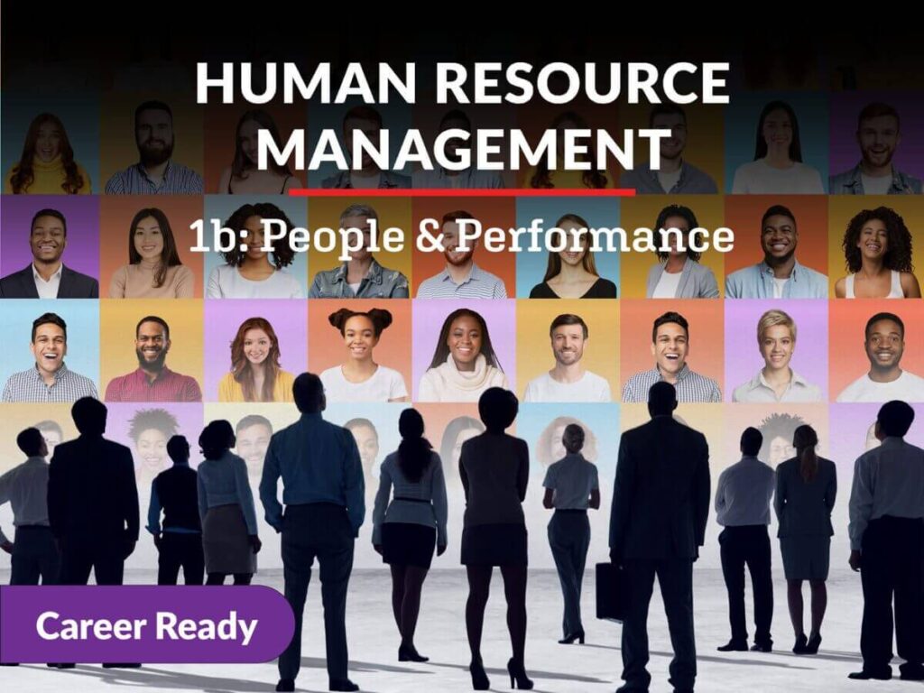 Human Resource Management 1b: People & Performance - eDynamic Learning
