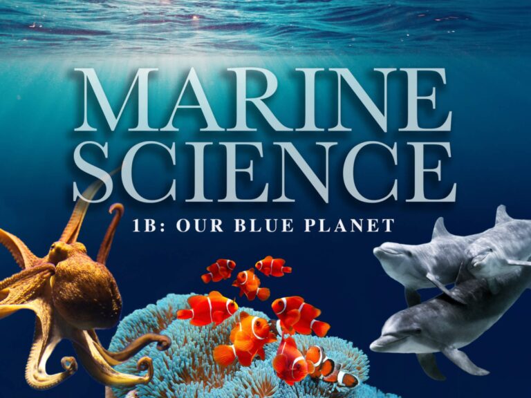 Marine Science 1b: Our Blue Planet - eDynamic Learning