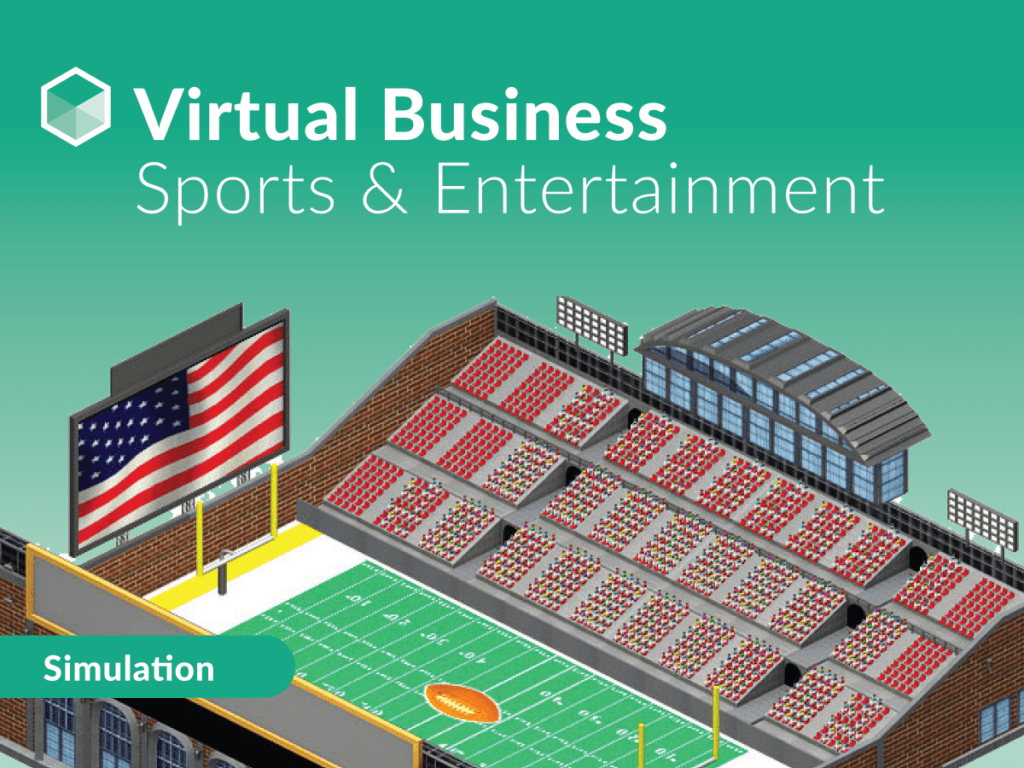 Virtual Business Simulation: Sports and Entertainment - eDynamic Learning