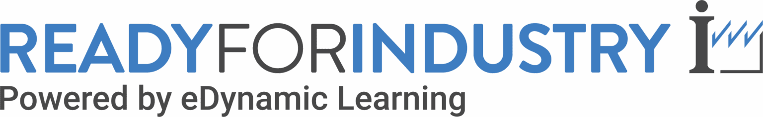 Ready for Industry - eDynamic Learning